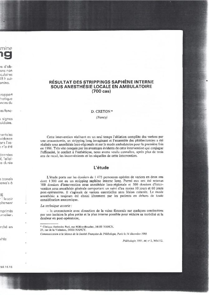 Résultats des strippings saphène interne sous anesthésie locale en ...